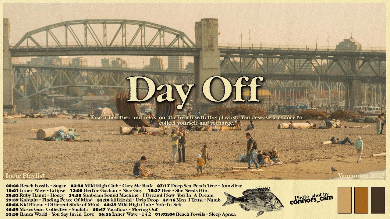 Day Off - 1 Hour Indie Playlist - YouTube Music