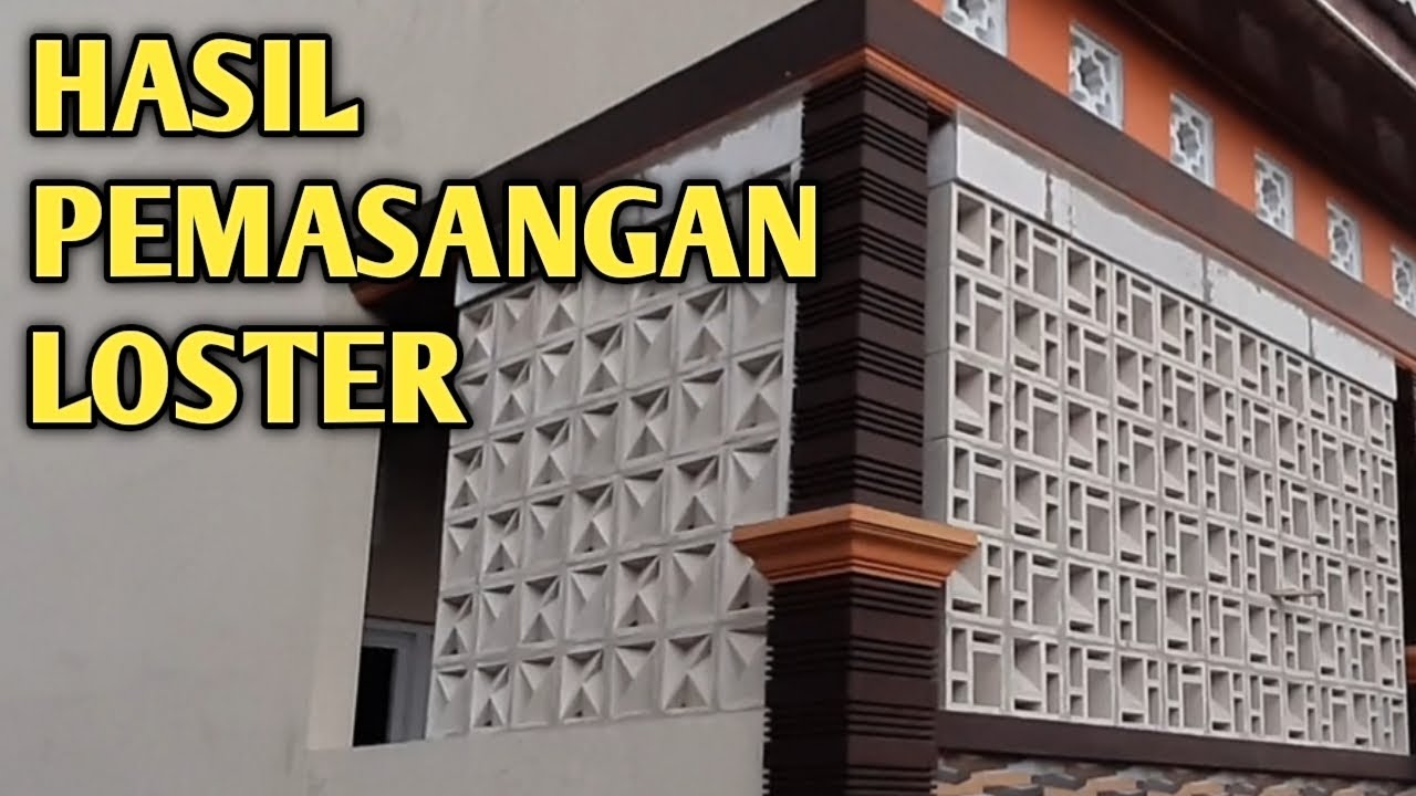 Pemasangan Loster Teras Rumah Subsidi - YouTube