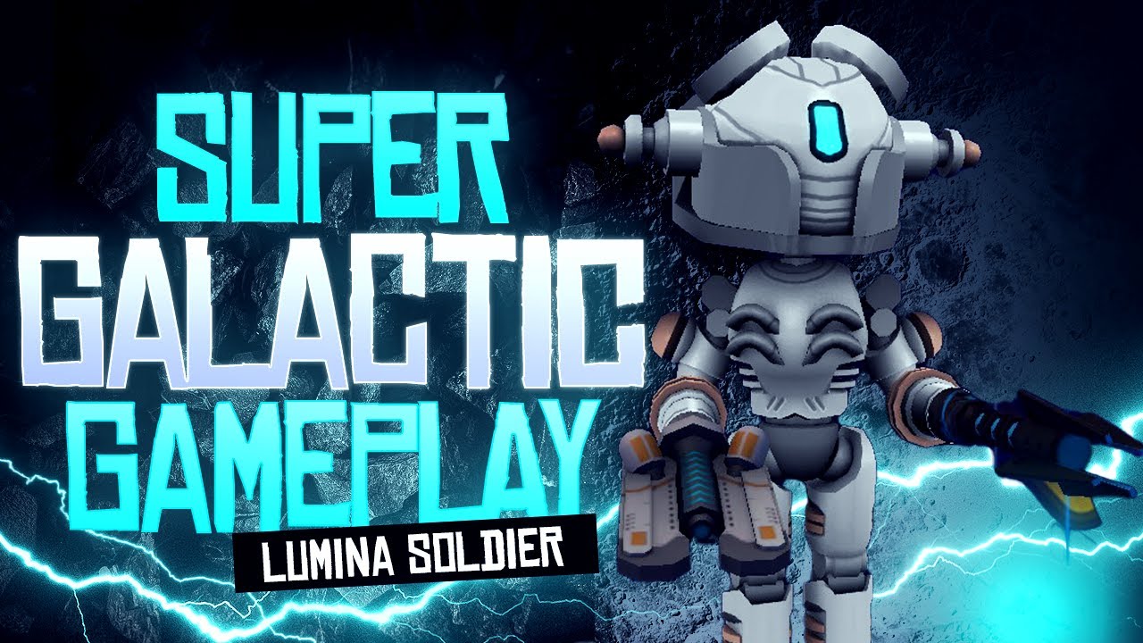 Super Galactic ALPHA Gameplay - The Lumina Soldier - YouTube