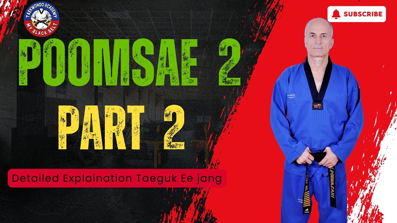 Complete Taekwondo Poomsae 2 Part 1&2 Tutorial - Detailed Movement ...