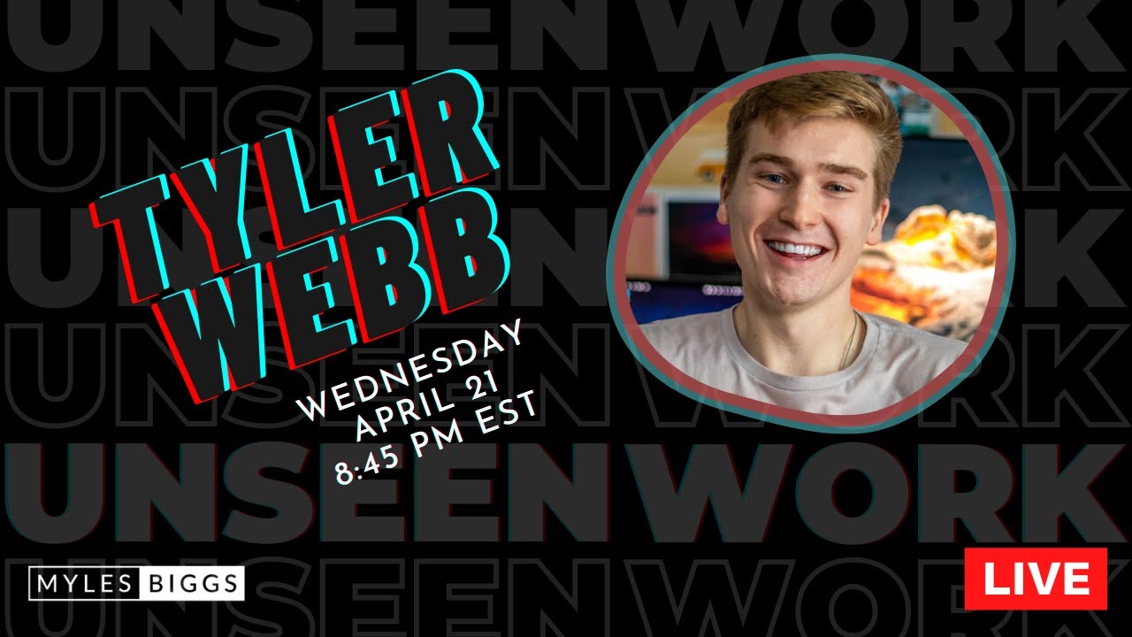 Unseen Work: Tyler Webb - YouTube