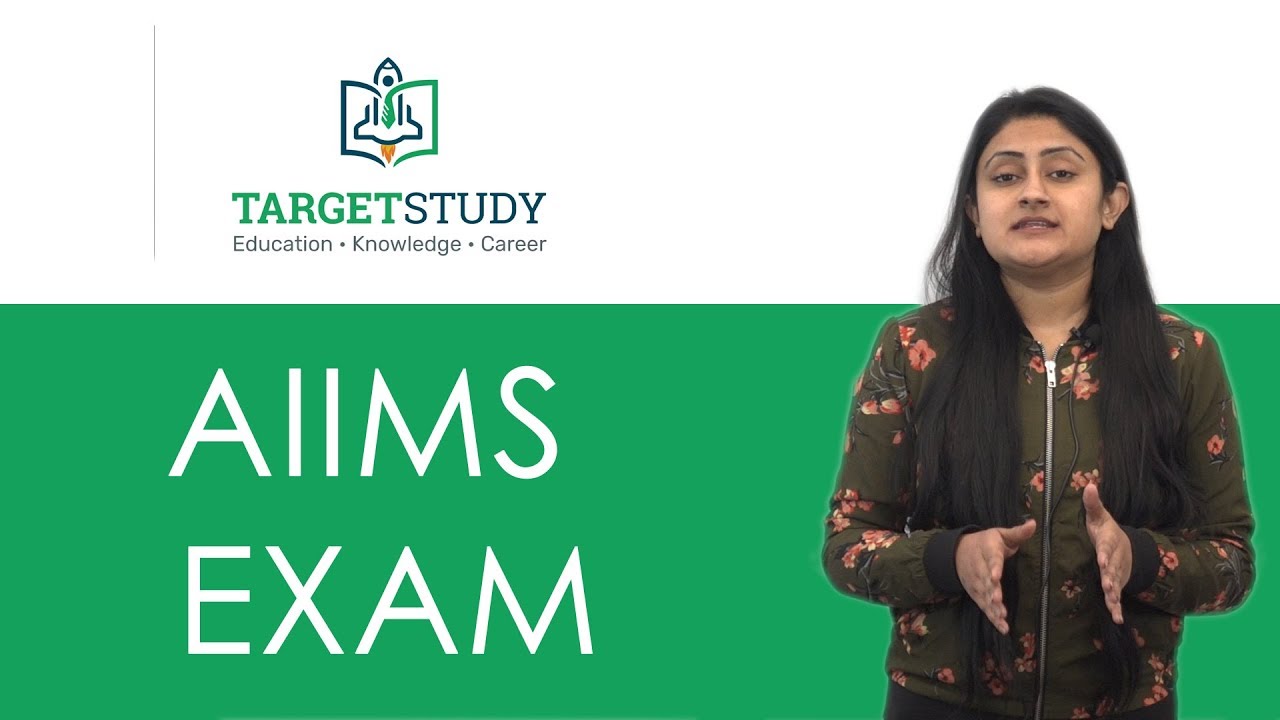 AIIMS Exam 2021 - Exam details along with eligibility, exam pattern and ...
