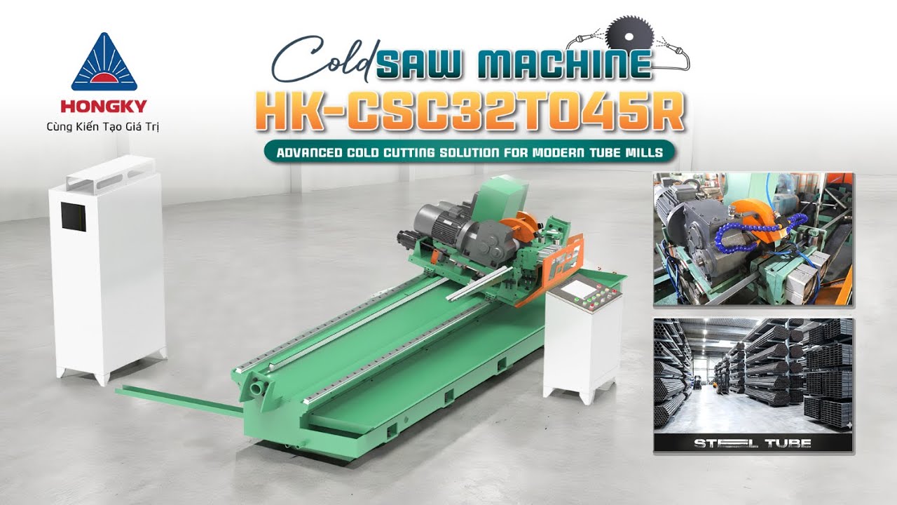 HK-CSC32TO45R cold saw machine - Next-gen cold cutting for modern tube ...