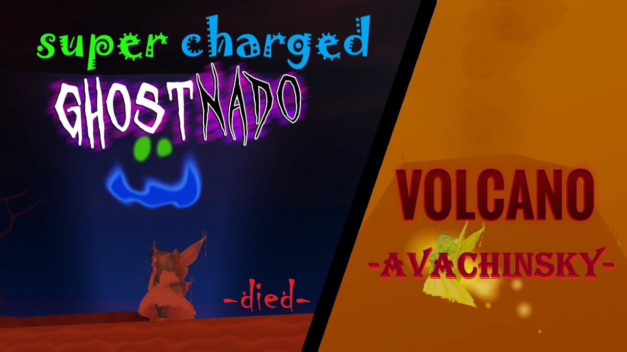 Roblox (TAU) SUPERCHARGED GHOST-NADO -died- then volcano - YouTube