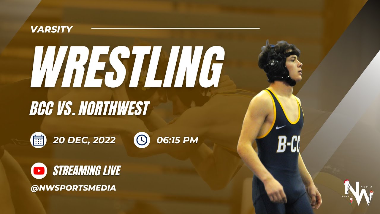 Northwest at BBC | Varsity Wrestling | NW Sports Media - YouTube