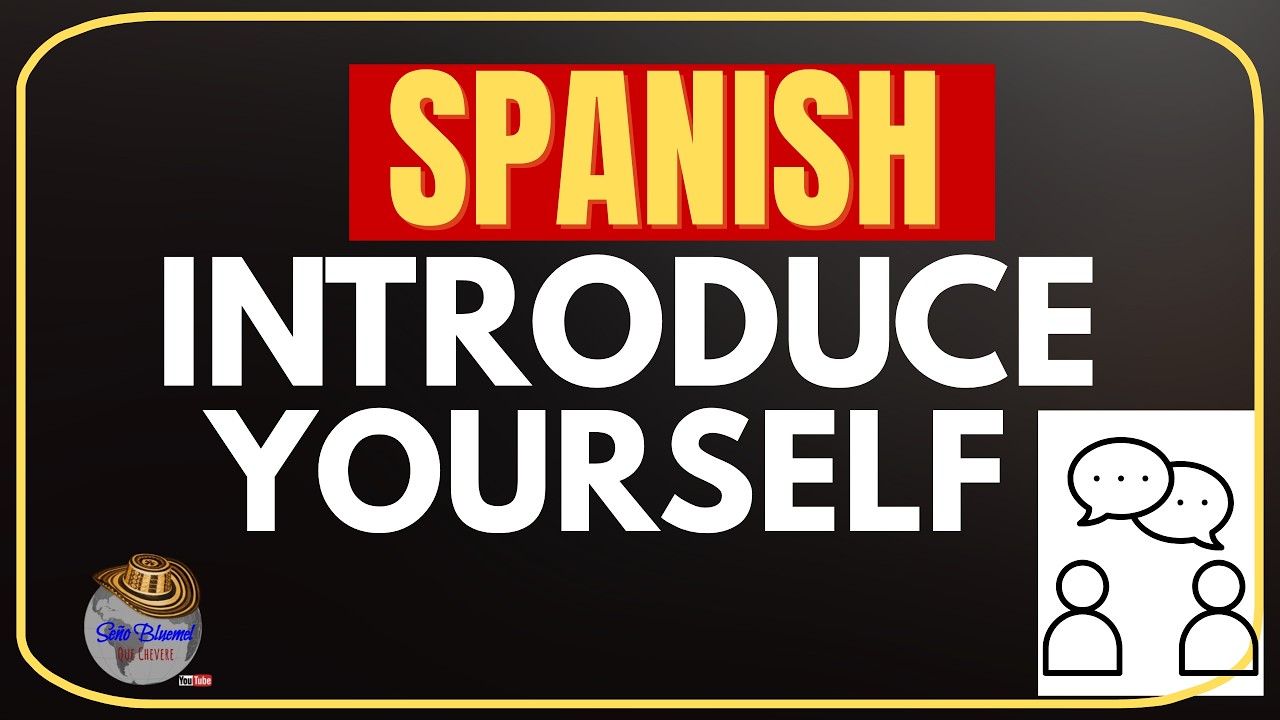 How to Introduce Yourself in Spanish | Spanish 1 Lesson - YouTube