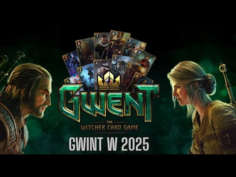 GWINT W 2025 😱 JAK WYGLĄDA 🤔 - Gwent The Witcher Card Game - YouTube