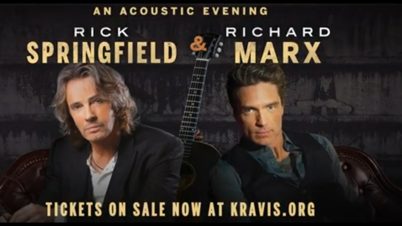 AN ACOUSTIC EVENING WITH RICK SPRINGFIELD & RICHARD MARX coming to the ...
