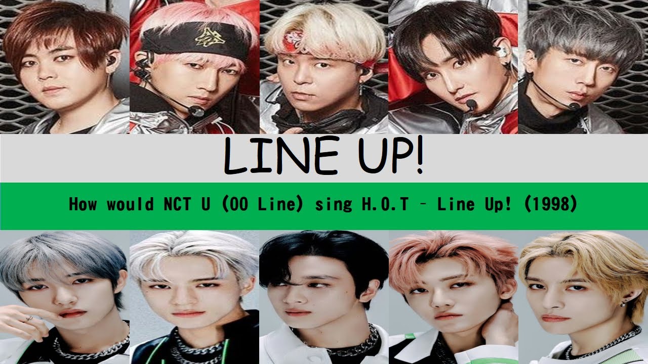 How would NCT U (00 Line) sing Line Up! (열맞춰!) 1998 by H.O.T? - YouTube