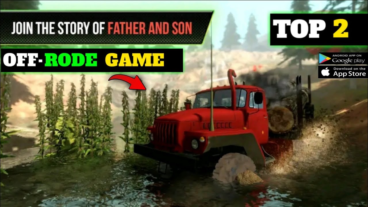 TOP 2 BEST INDIAN TRUCK OFF ROADING GAME || BEST TRUCK OFFLOADING GAME ...
