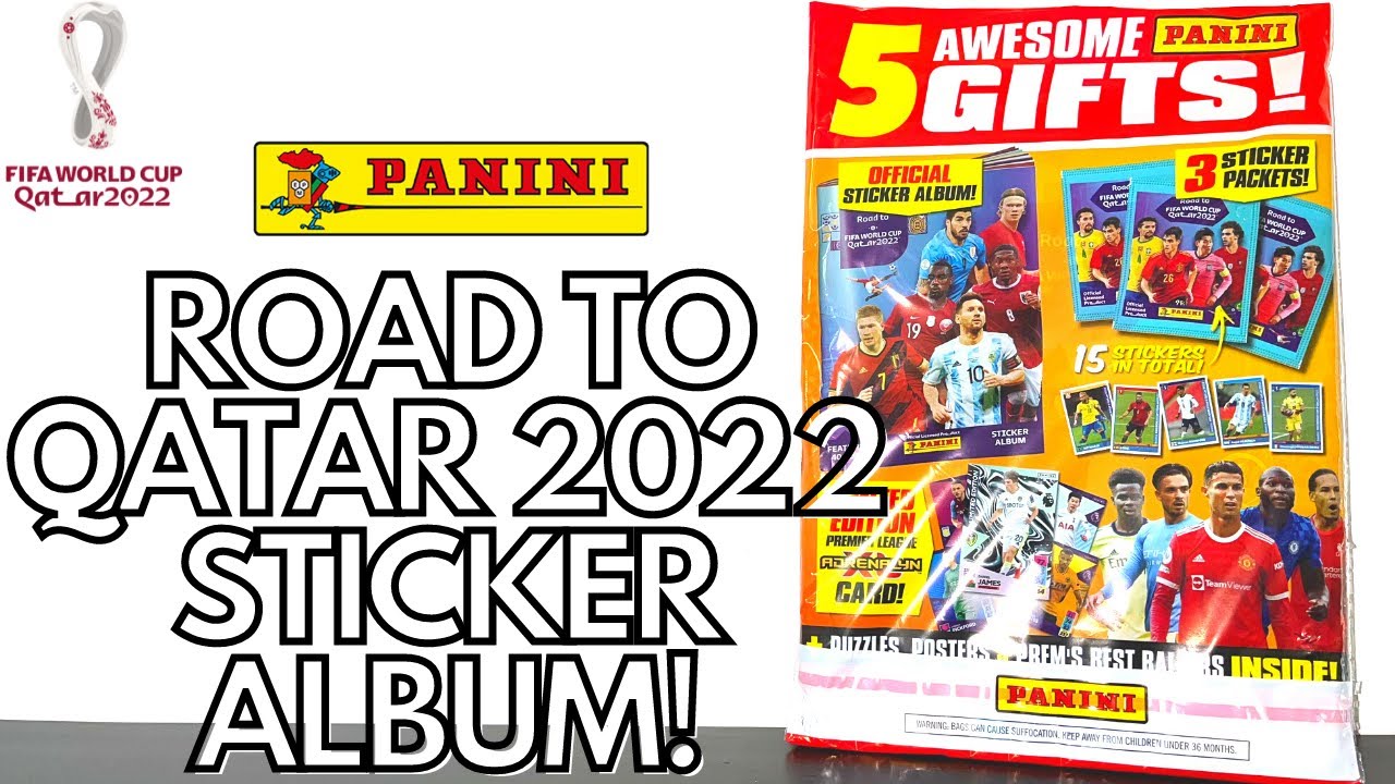 PANINI ROAD TO WORLD CUP QATAR 2022 OFFICIAL STICKER ALBUM OPENING ...