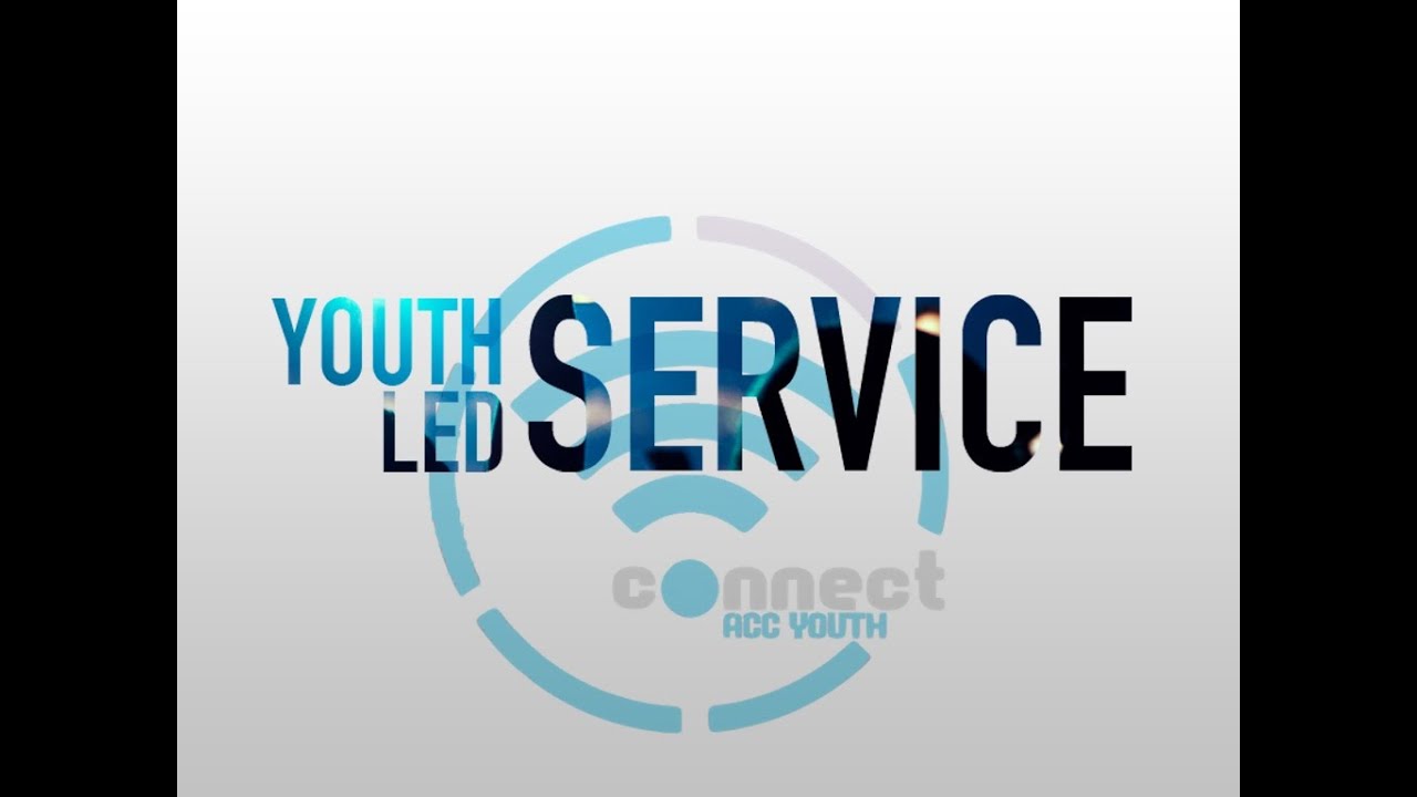 Youth Led Service