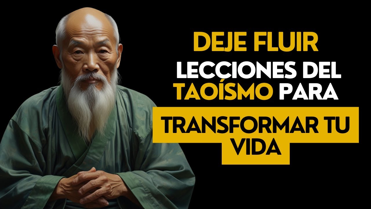 Descubre el Poder de Dejar Fluir: Lecciones del Taoísmo para ...