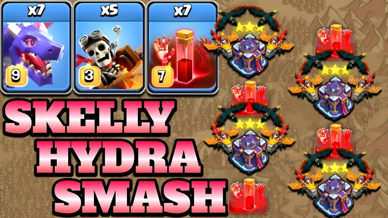 Easy Hydra Th15 Attack Strategy!! 7 Dragon + 5 Dragon Rider + 7 ...
