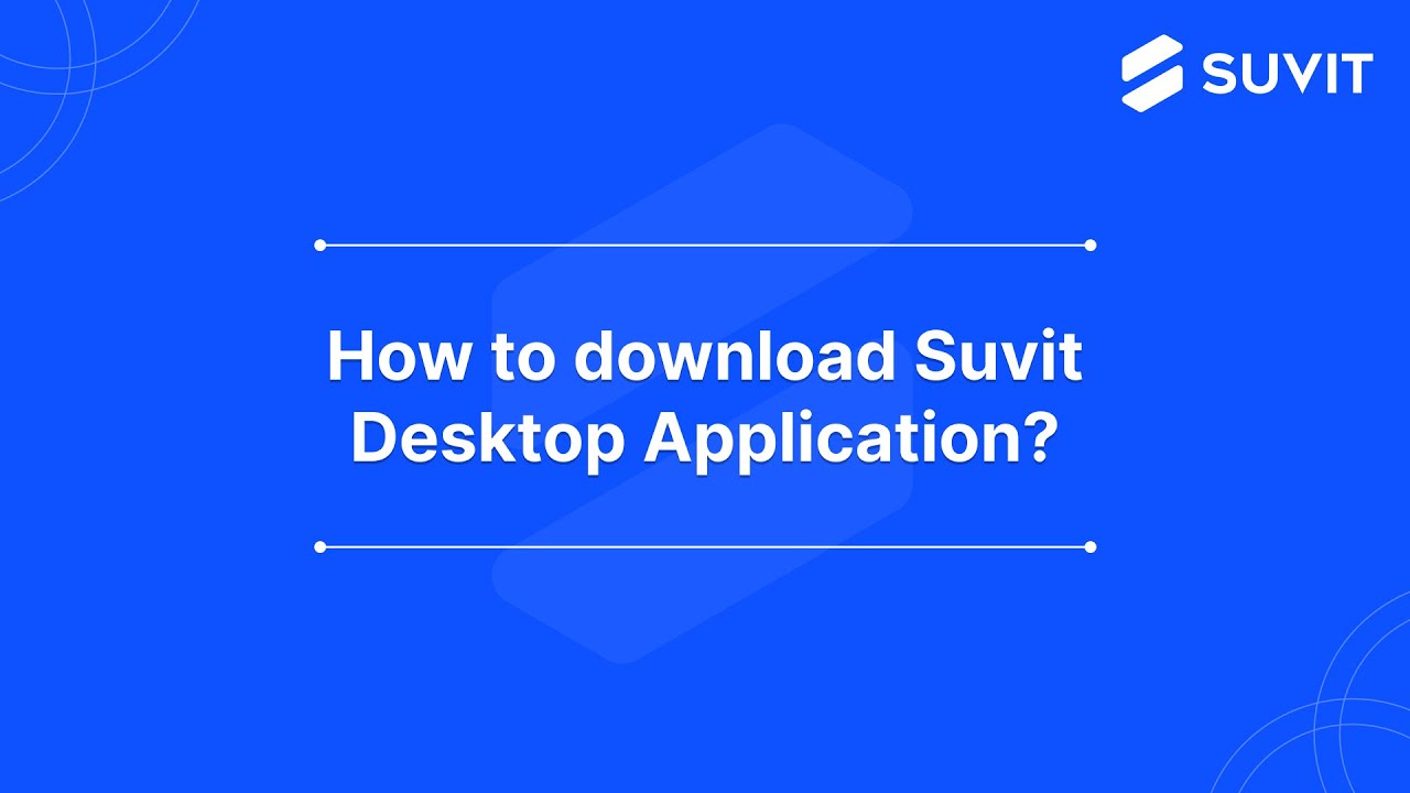 How to download Suvit Desktop Application? - YouTube