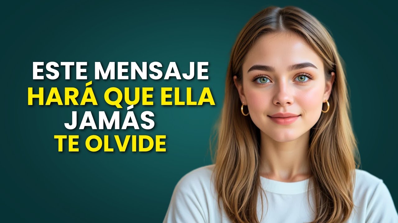 💌 6 Mensajes que Ella Nunca Olvida (Y Que La Harán Pensar en Ti Toda la ...