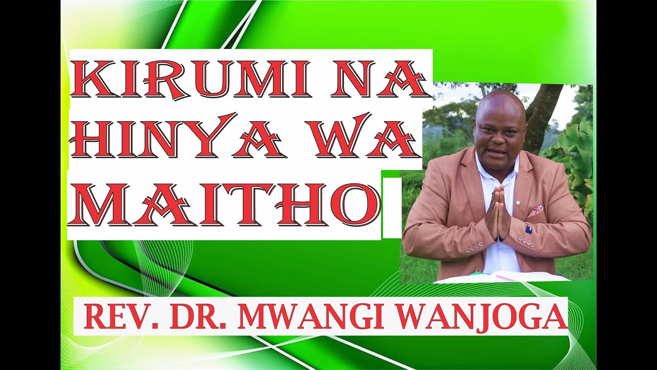 KIRUMI NA HINYA WA MAITHO (POWER AND CURSE OF THE EYES) - YouTube