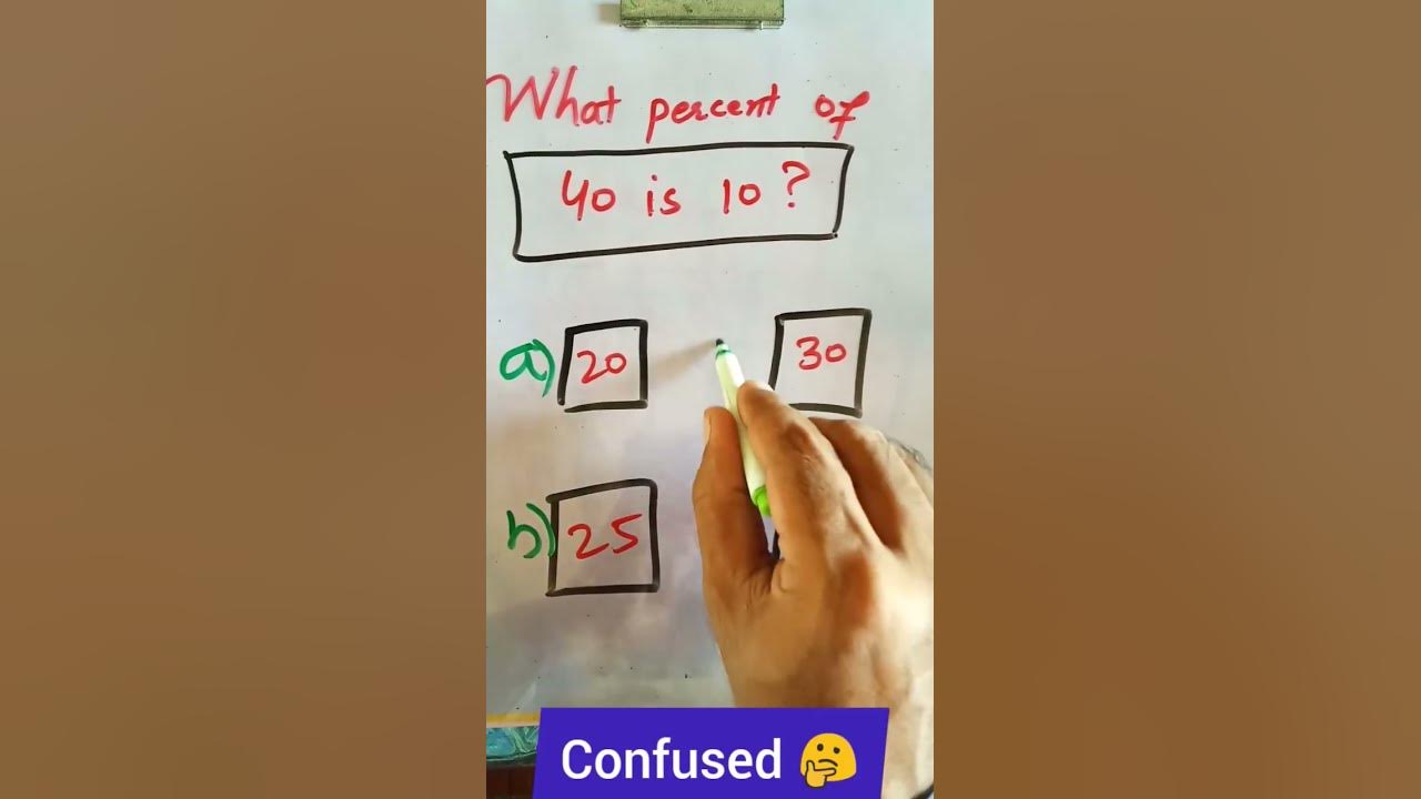 What Percent Of 40 Is 10 Challenges Percent percent puzzle mcqs what-percent-of-40-is-10-challenges-percent-percent-puzzle-mcqs