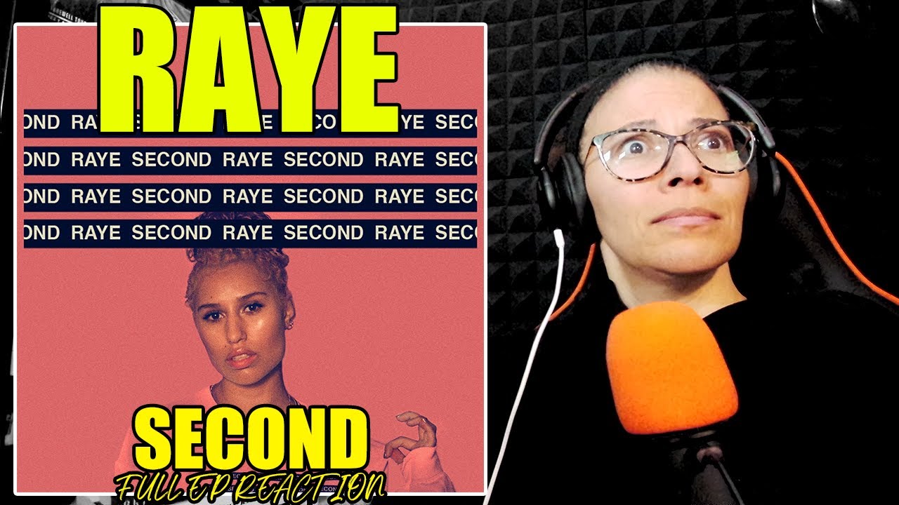 RAYE - SECOND EP | Full EP Reaction - YouTube