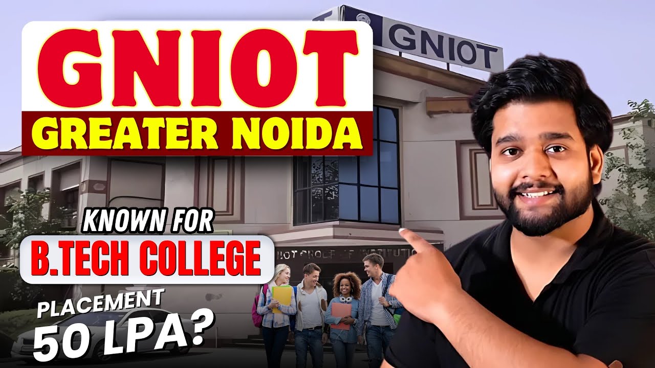 Greater Noida Institute of Technology | B.TECH in GNIOT: Good or Bad? 🔥 ...