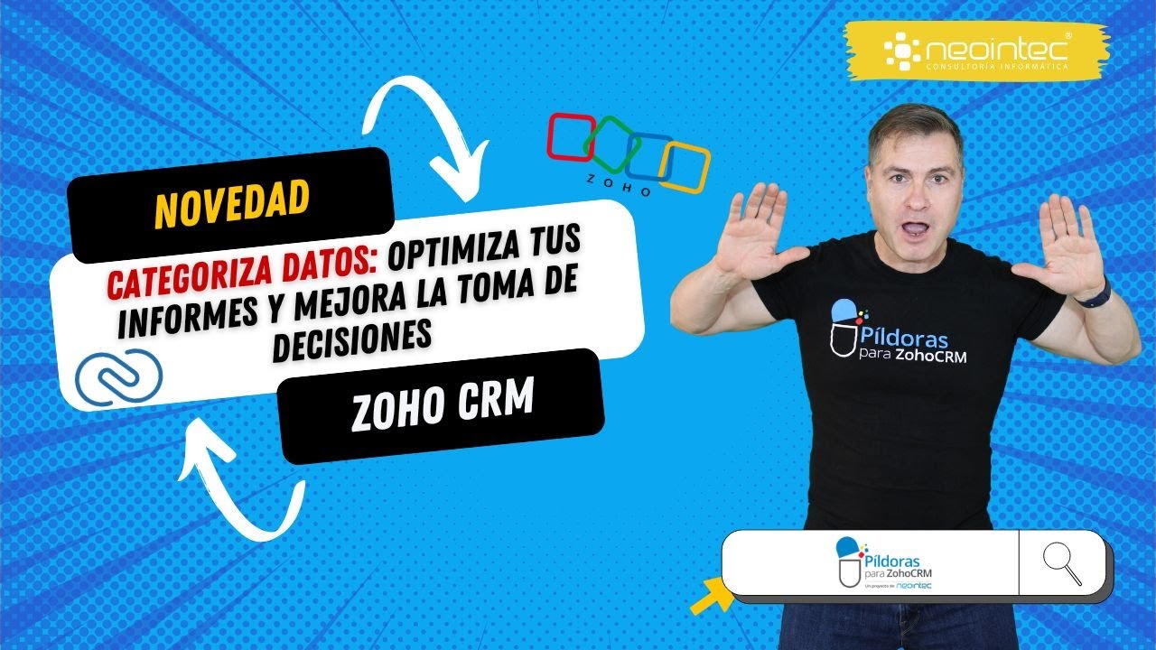 Novedades Zoho CRM 2024: Cómo Categorizar Informes con Datos Numéricos ...