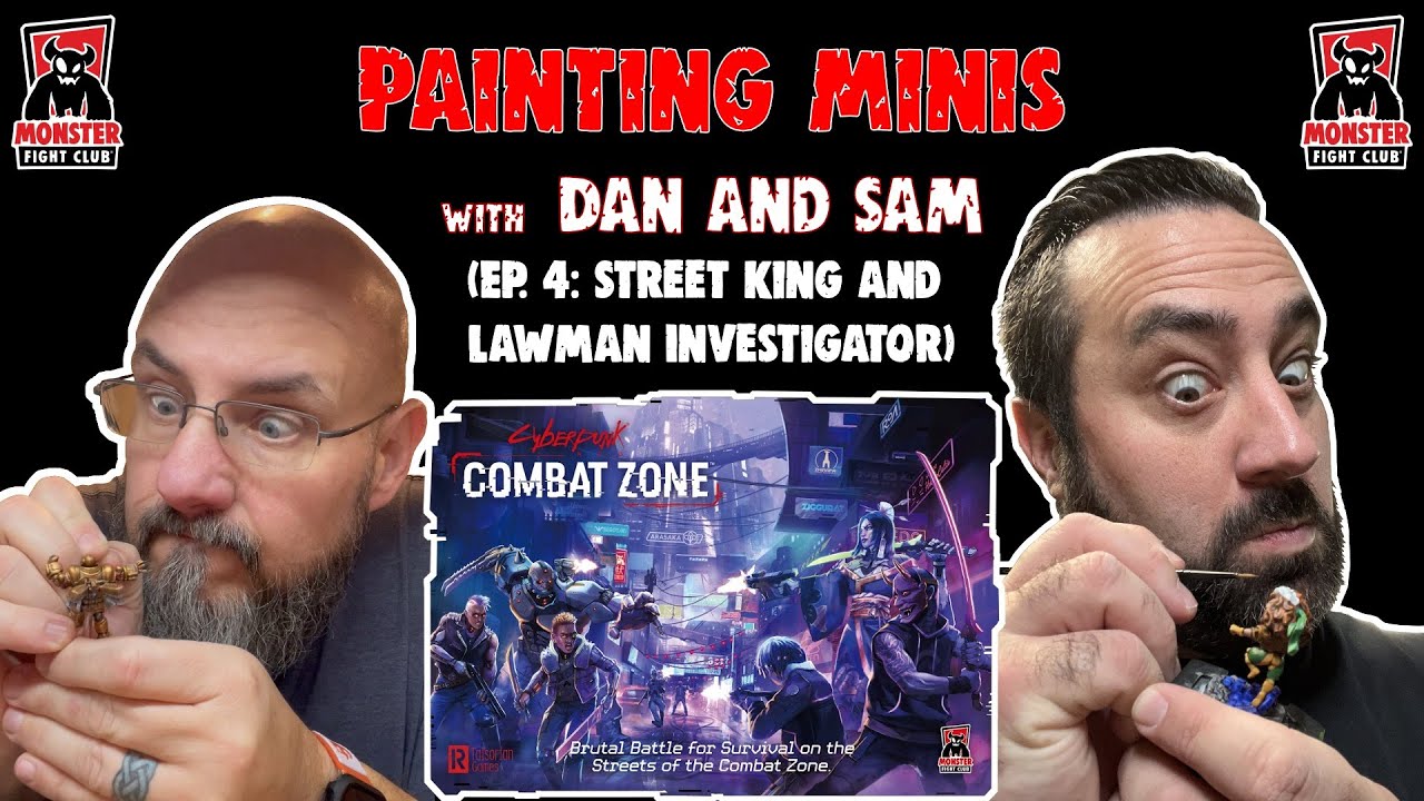 Painting Minis with Dan and Sam: Episode 4 (Street King and Lawmen ...