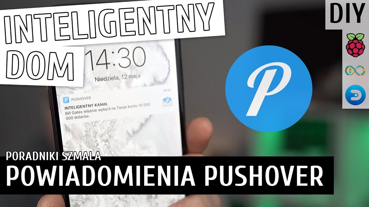 POWIADOMIENIA PUSHOVER na ANDROID i IOS | Inteligentny Dom DIY #22 ...