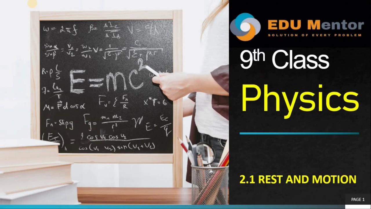 What is rest and motion I 9th class physics I Chapter 2 Kinematics I ...
