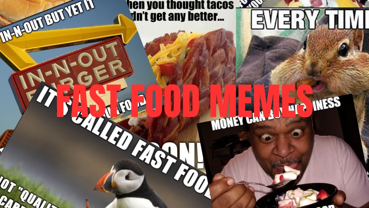 Fast Food Memes - YouTube