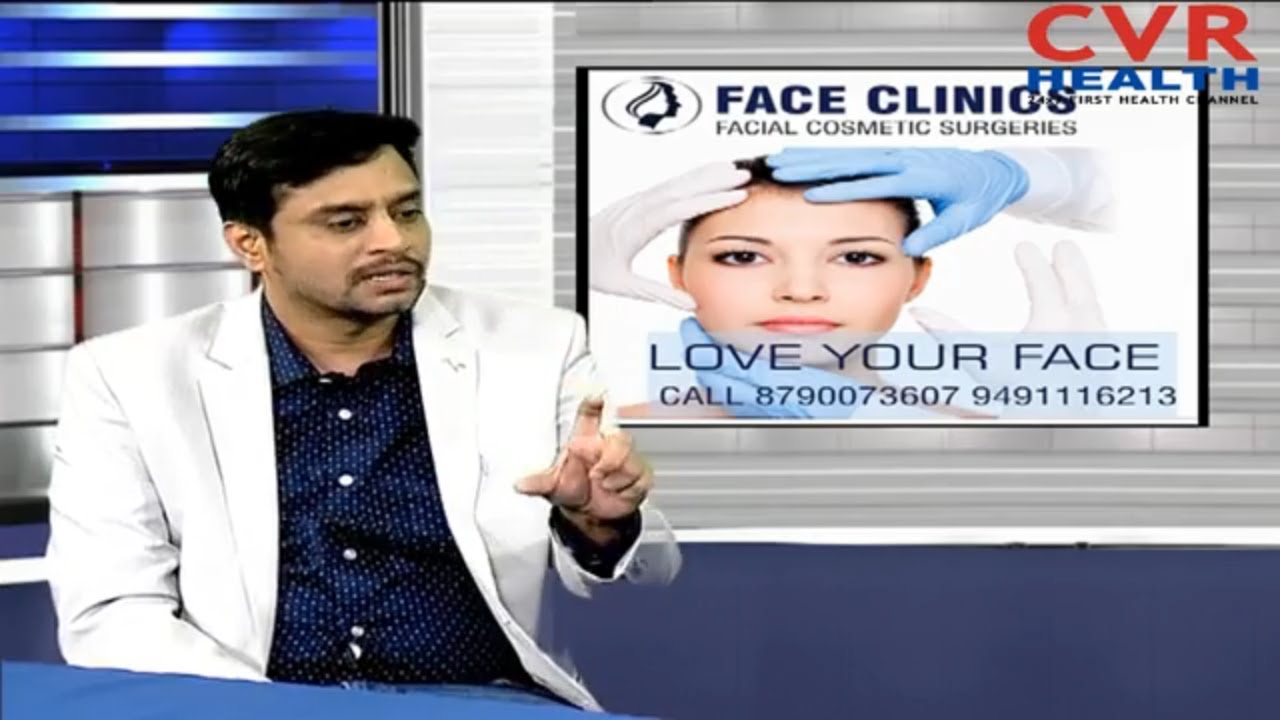Facial Cosmetic Surgeries | Face Clinics | 13/10/18 | Doctors Talk ...