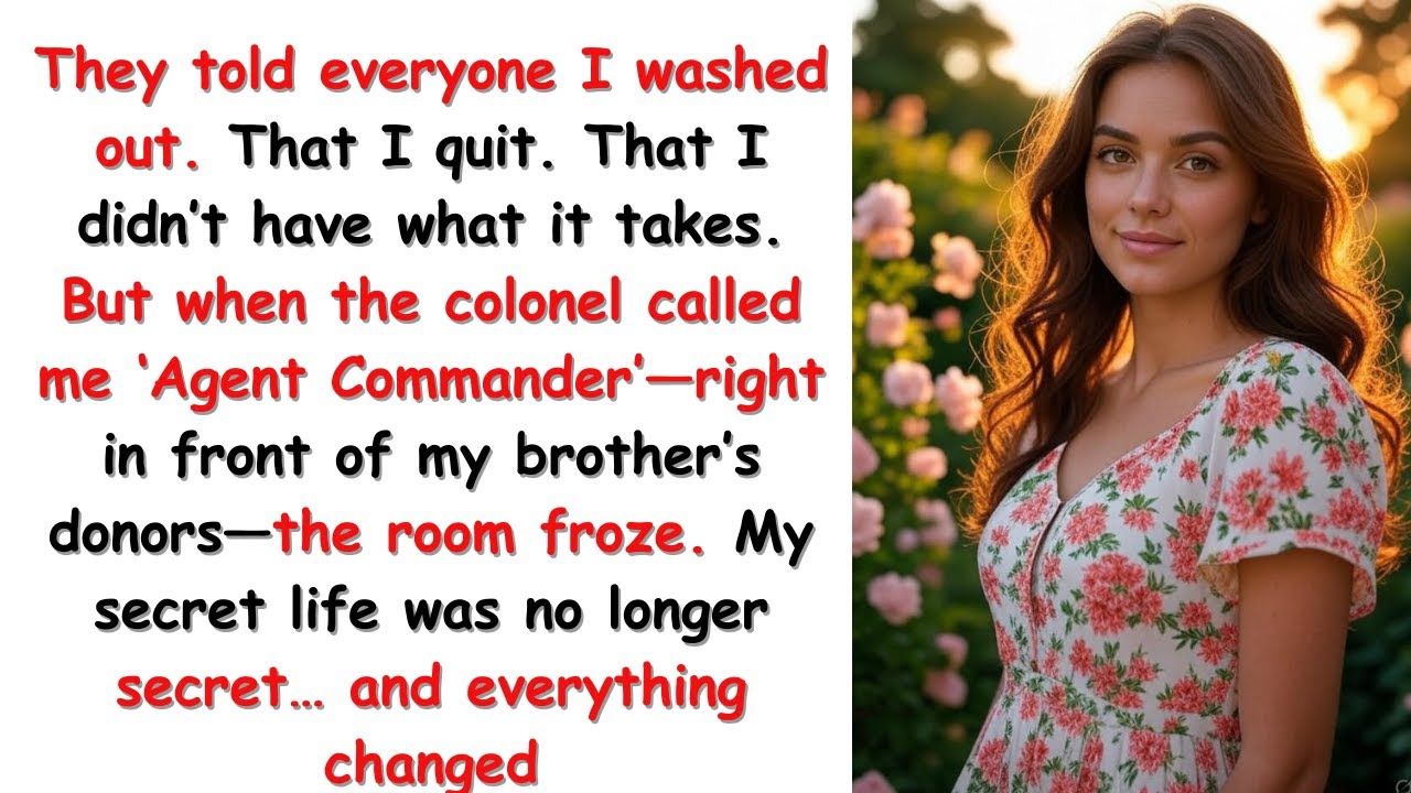 They Called Me a Failure—Until the Colonel Said "Agent Commander" - YouTube