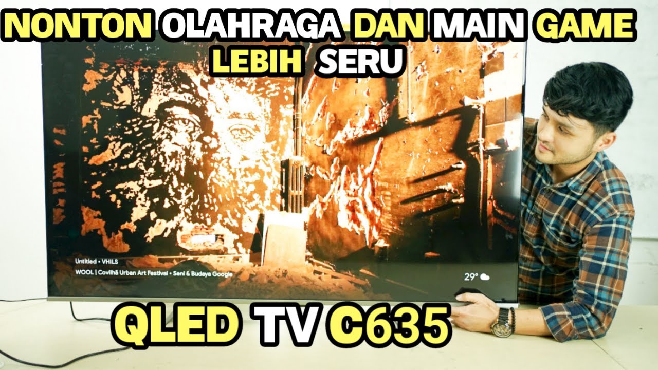 REVIEW C635 │QLED 4K GOOGLE TV - DLG 120HZ - YouTube