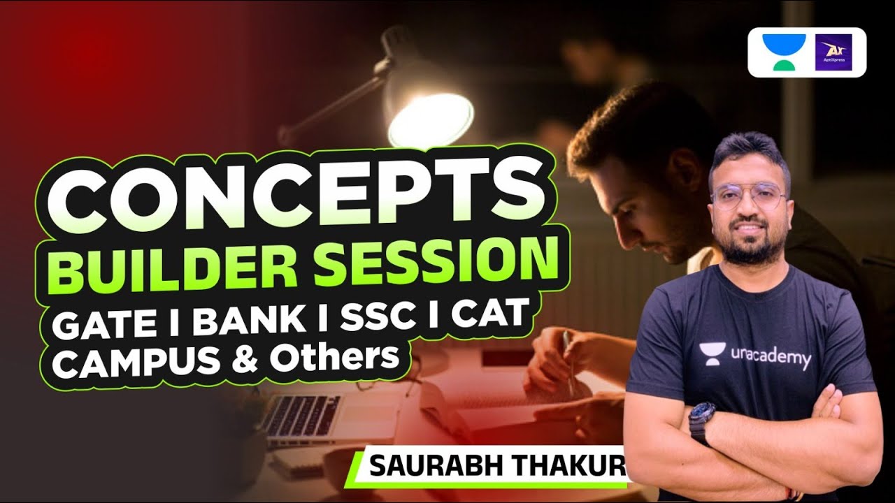 Concepts Builder Session Aptitude Special I GATE I BANK I SSC I CAT I CAMPUS & Others - YouTube