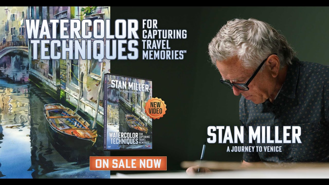 Stan Miller's Watercolor Techniques (TRAILER) - YouTube