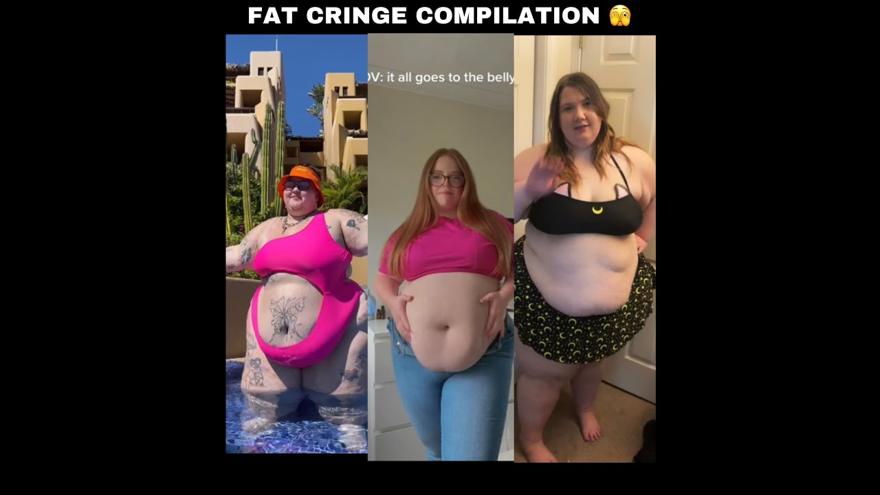 FAT ACCEPTANCE CRINGE COMPILATION #4 🤧🫣 - YouTube