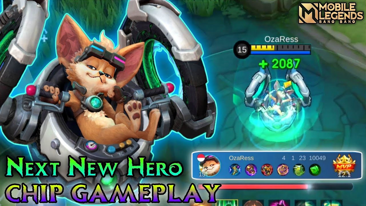 Next New Hero Chip Gameplay - Mobile Legends Bang Bang - YouTube