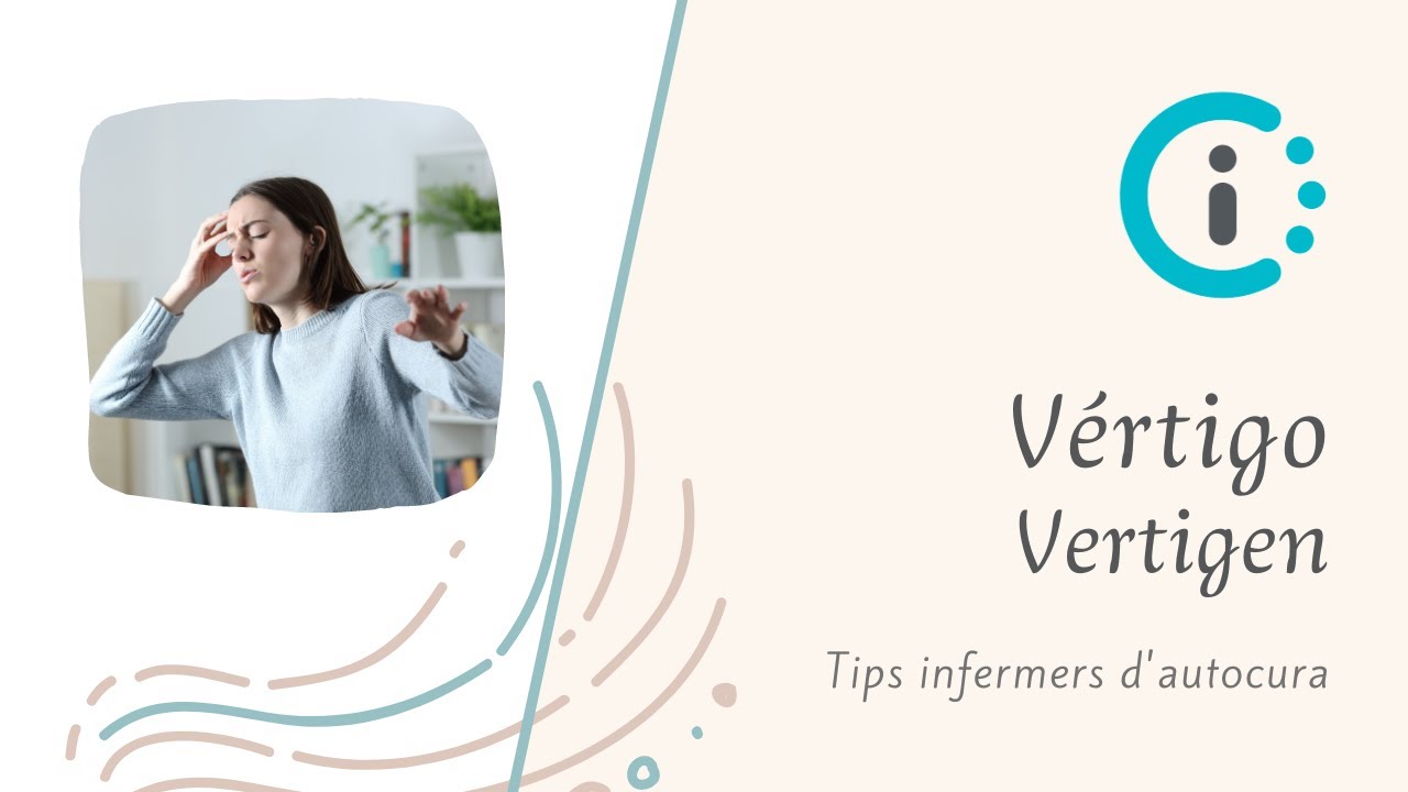 Tips infermers d'autocura: com millorar en cas de patir vertigen - YouTube