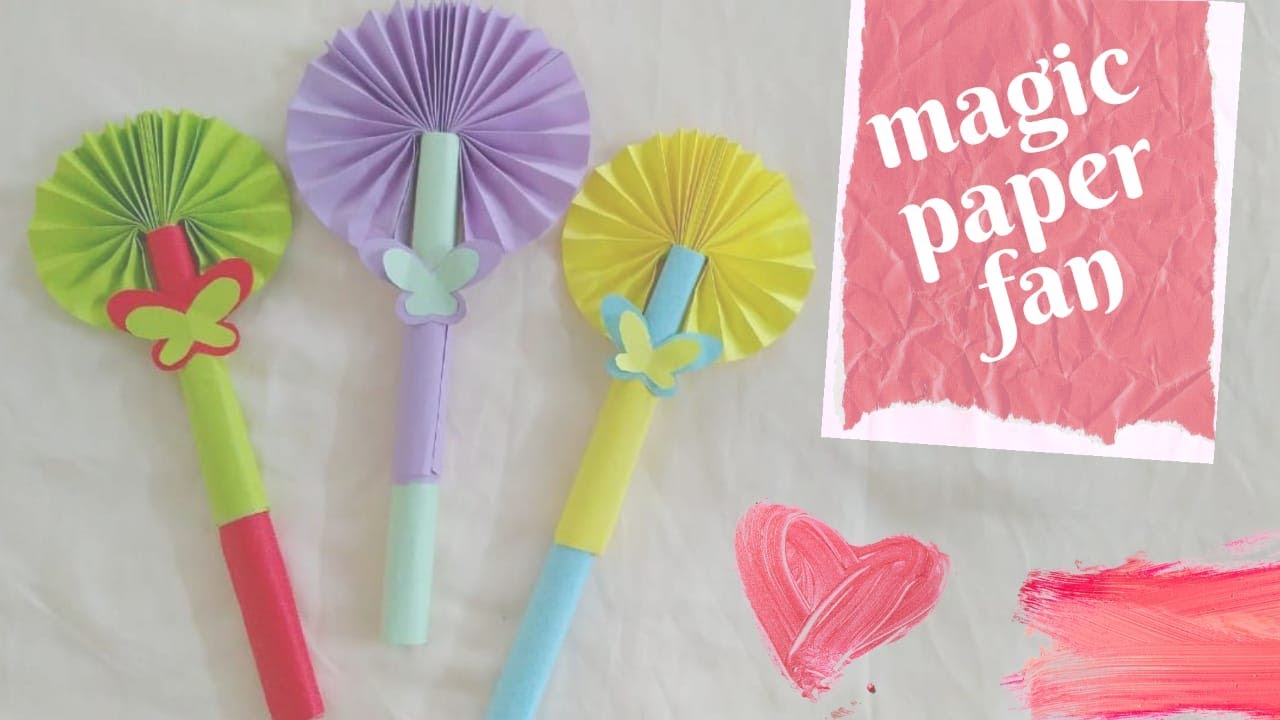 Magic Hand Fan- How To Make Magic Hand Fan/Paper Fan For Kids - Diy ...