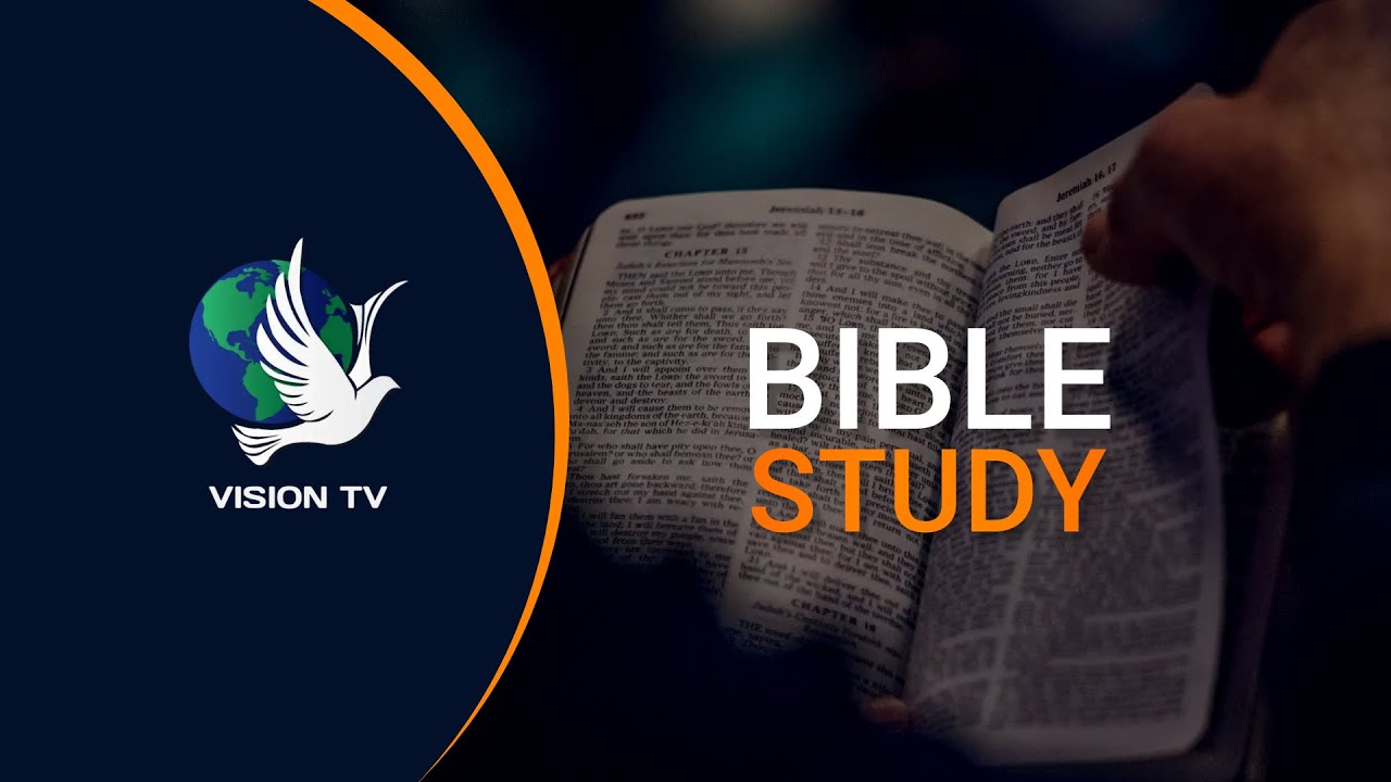 Bible Study | Vision TV Live - YouTube