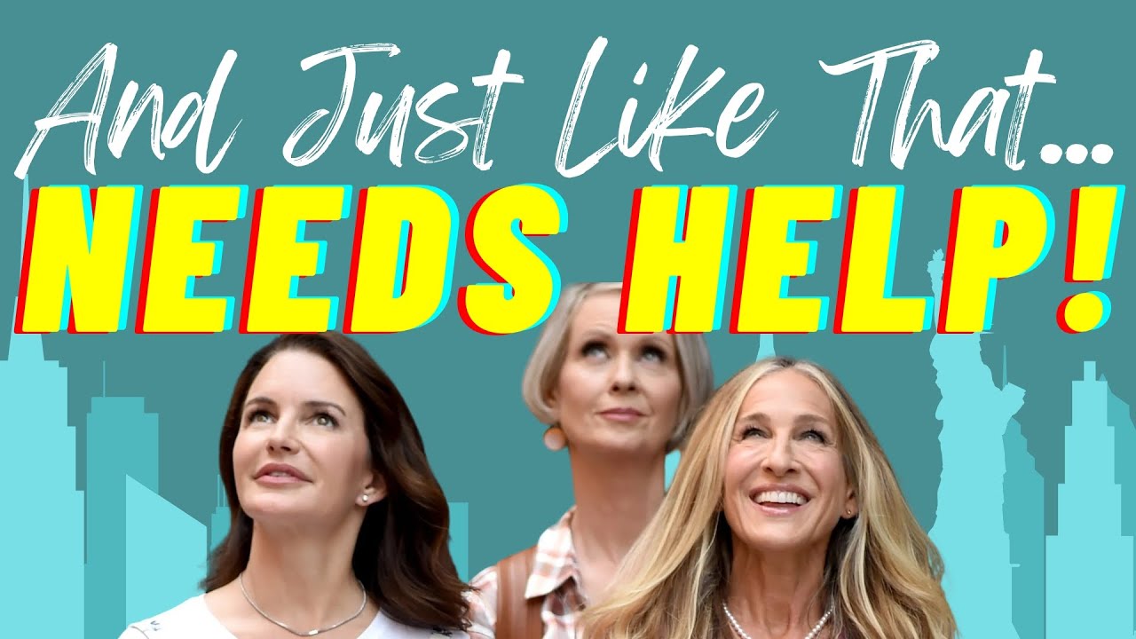 THIS SHOW NEEDS HELP! - And Just Like That - Season 1 Episode 9 - "No ...