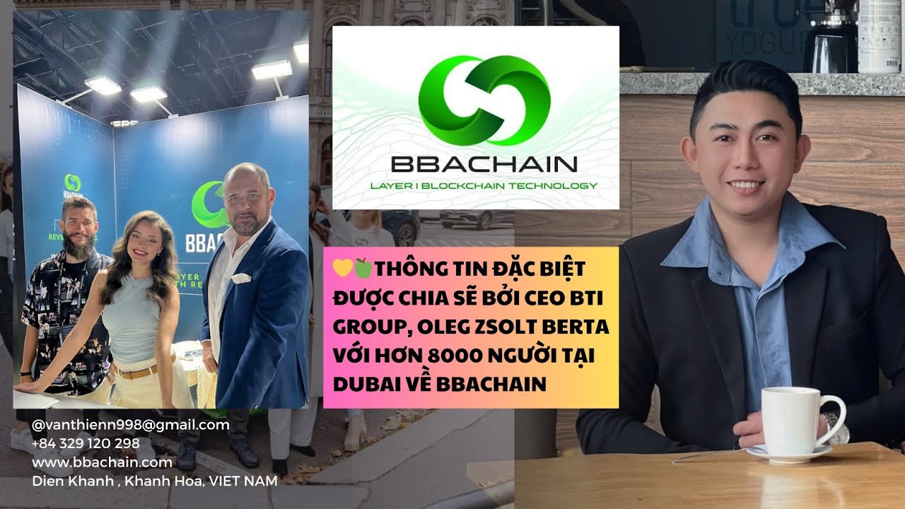 🔴😳MỌI NGƯỜI SỐC VỚI ĐIỀU MÀ CEO BTI GROUP NÓI VỀ BBACHAIN TRONG SỰ KIỆN HƠN 8.000 NGƯỜI TẠI ...