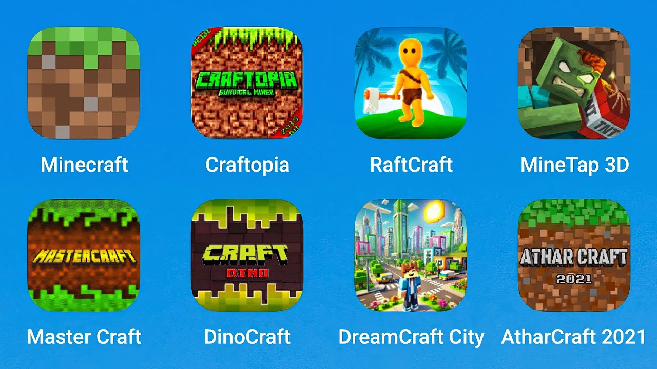 Minecraft, Craftopia, RaftCraft, MineTap 3D, Master Craft, DinoCraft ...