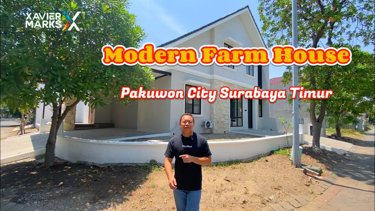 Modern Farm House area Surabaya Timur Pakuwon city yang jarang banget ...