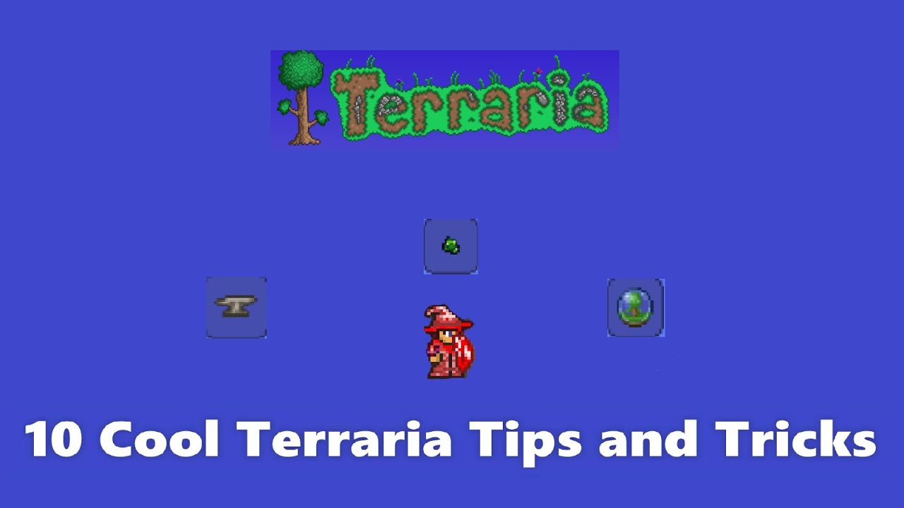 10 Really Cool Tips, Terraria. - YouTube