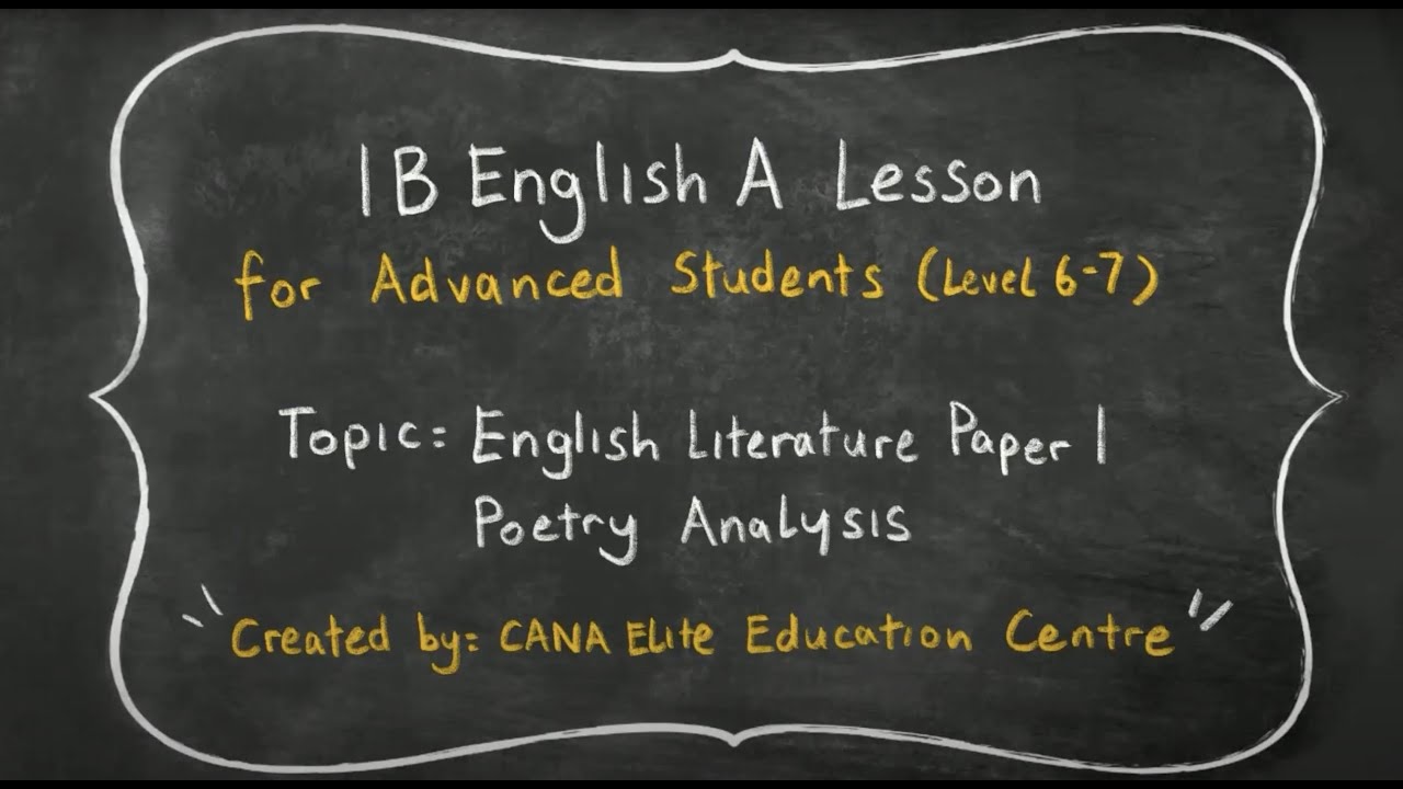 Cana Elite IB English Literature Paper 1 Poetry Analysis #𝐂𝐀𝐍𝐀𝐄𝐧𝐠𝐥𝐢𝐬𝐡 ...
