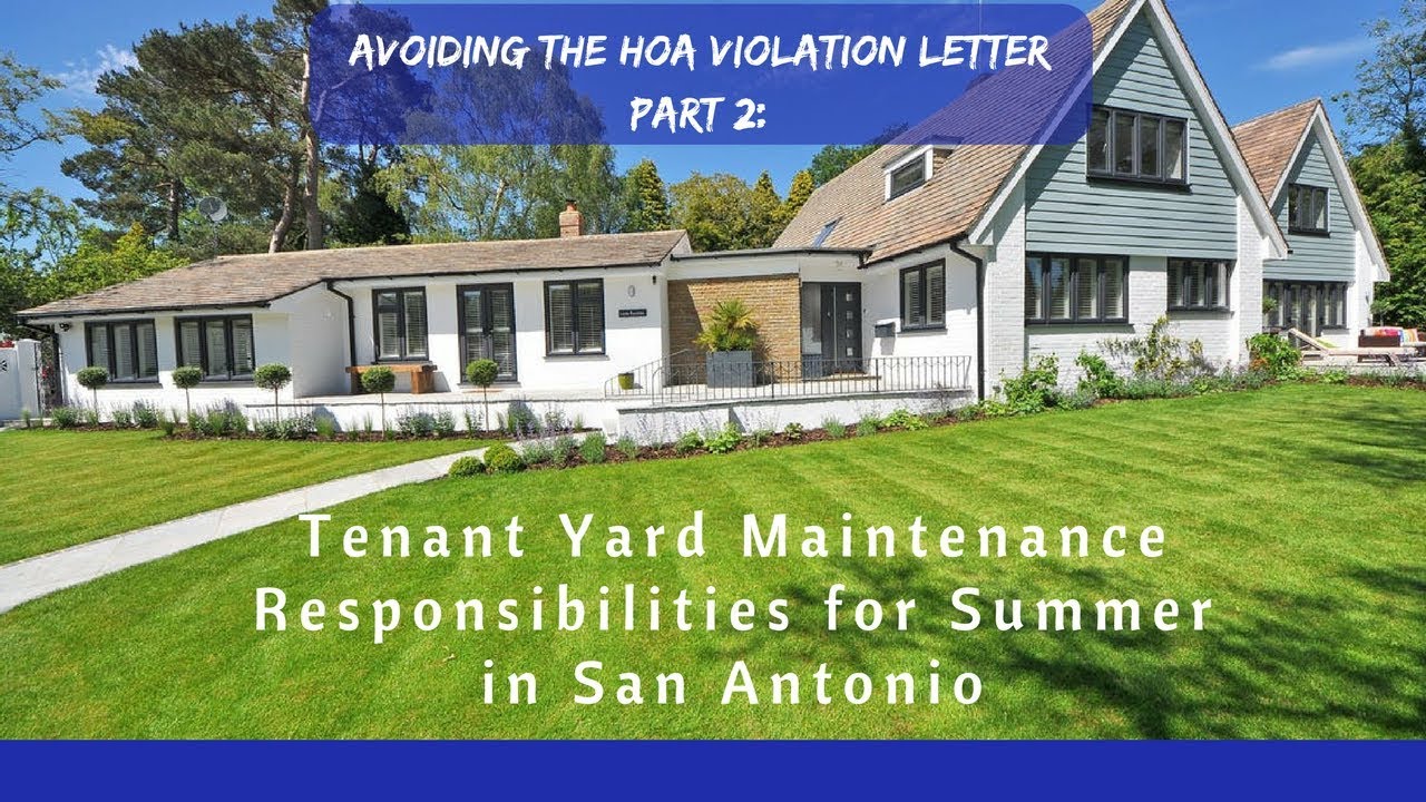 Avoiding The HOA Violation Letter Part 2 Tenant Yard Maintenance avoiding-the-hoa-violation-letter-part-2-tenant-yard-maintenance
