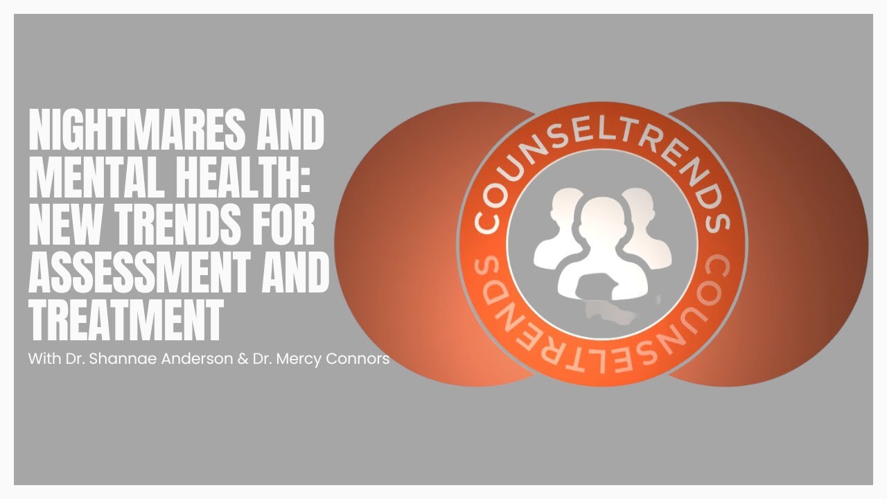 Nightmares and Mental Health: New Trends for Assessment and Treatment ...