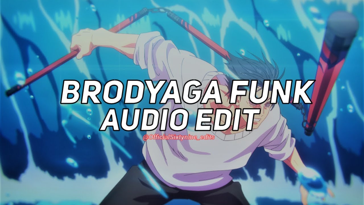 brodyaga funk - eternxlkz [edit audio] - YouTube