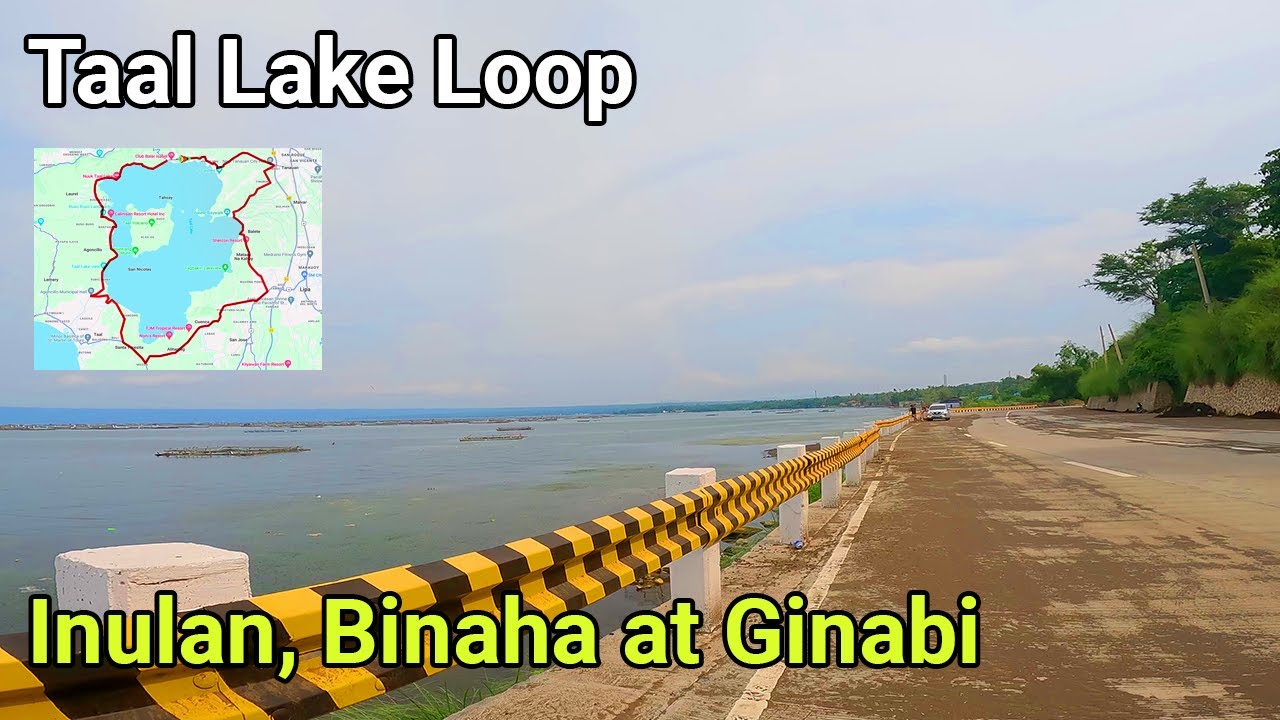 Magagandang View Na Nakapaligid Sa Taal Lake | Taal Lake Loop | Taal View Deck | Taal Baywalk ...