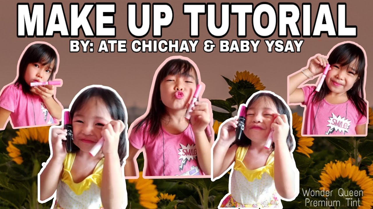 MAKE UP TUTORIAL BY ATE CHICHAY & BABY YSAY - YouTube
